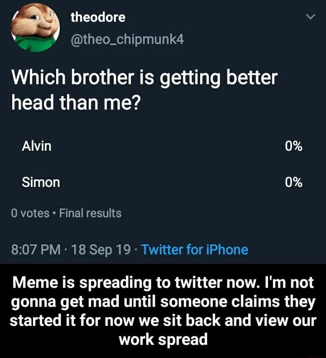 Which brother is getting better head than me? Meme is spreading to ...
