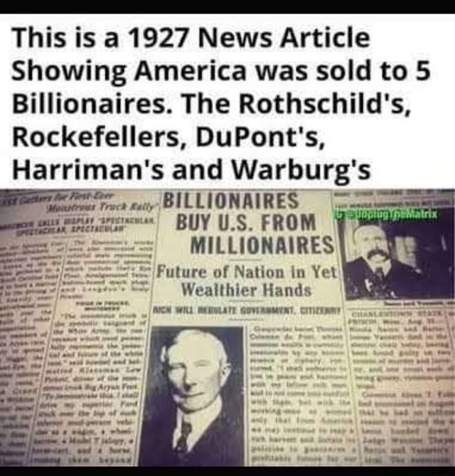 This is a 1927 News Article Showing America was sold to 5 Billionaires ...