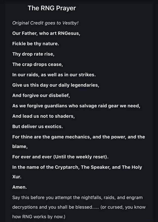 The RNG Prayer Original Credit goes to Vestby! Our Father, who art ...