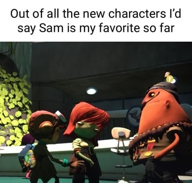Out of all the new characters I'd say Sam is my favorite so far - iFunny