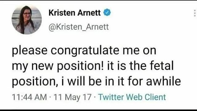 Kristen Armett Kristen Arnett Please Congratulate Me On My New