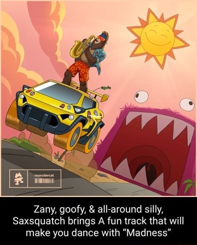 Zany, goofy, & all-around silly, Saxsquatch brings A fun track that ...
