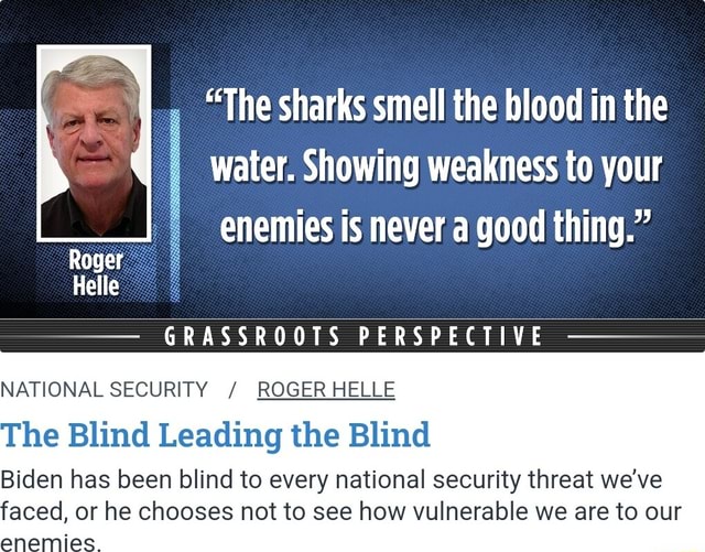 "The sharks smell the blood in the water. Showing weakness to your ...
