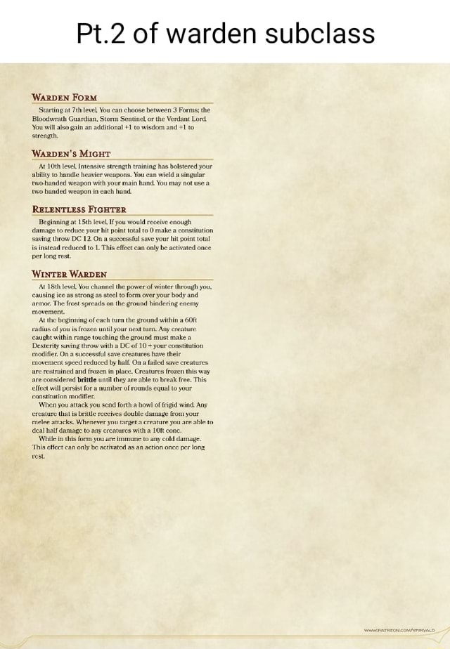 Pt.2 of warden subclass WARDEN Form 'Starting at level You ean choose ...