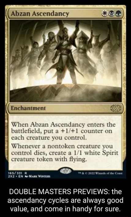 Enchantment When Abzan Ascendancy enters the battlefield, put a counter ...