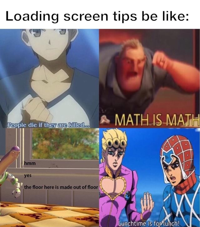 Loading screen tips be like: - iFunny