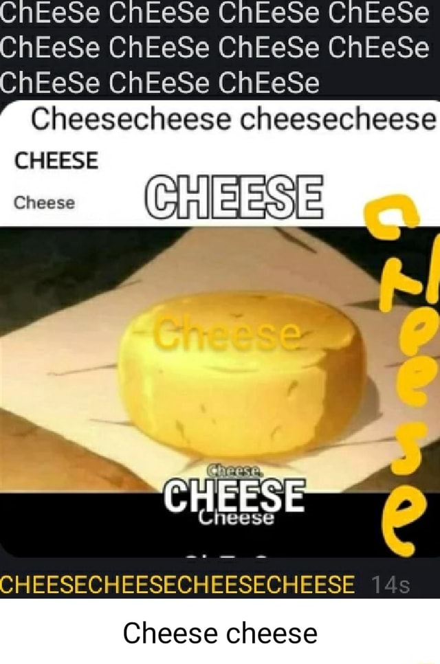 Cheese CnEeSe ChEese ChEeSe ChEeSe ChEeSe ChEeSe ChEeSe ChEeSe ChEeSe ...