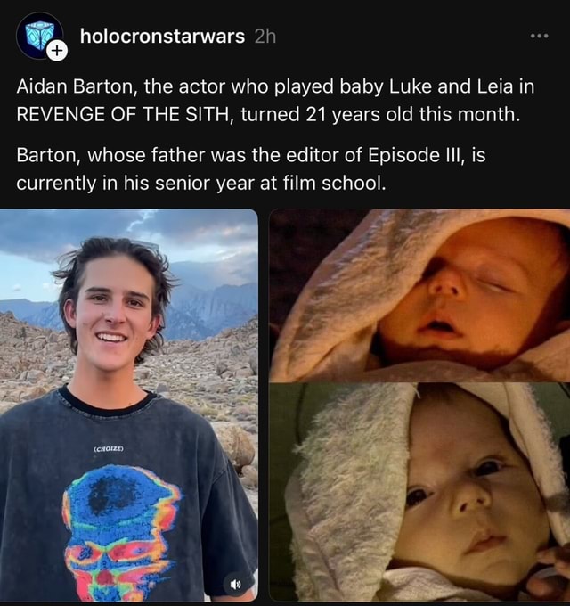 Holocronstarwars Aidan Barton, the actor who played baby Luke and Leia ...
