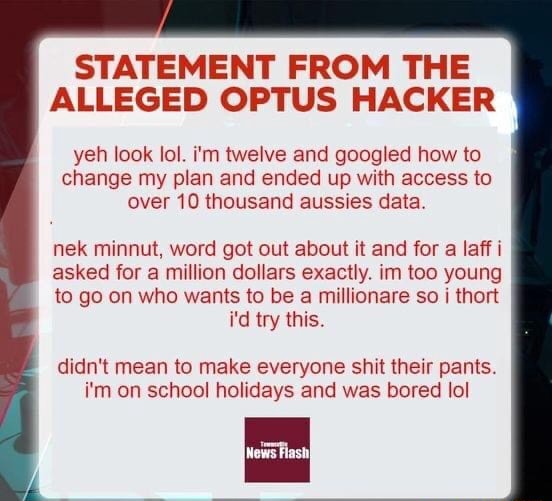 STATEMENT FROM THE ALLEGED OPTUS HACKER yet look lol. i'm twelve and ...