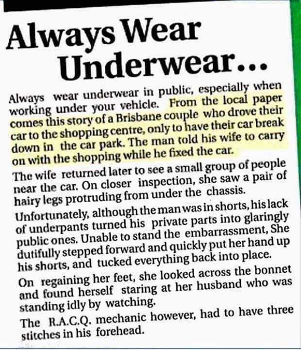 Always Wear Underwear... Always working wear underwear under your in ...