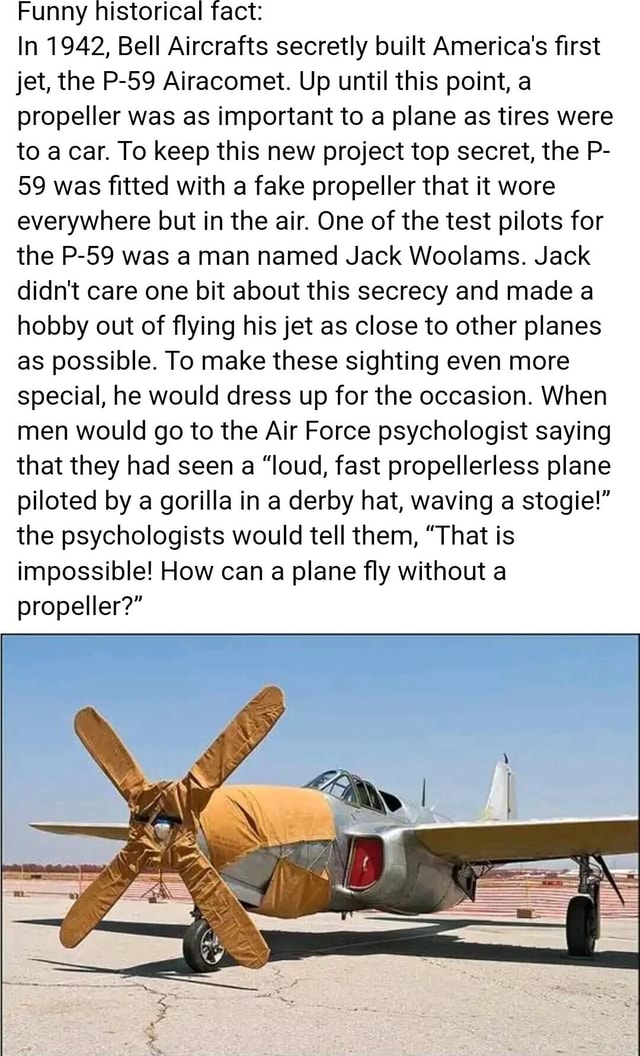 Funny historical fact: In 1942, Bell Aircrafts secretly built America's ...