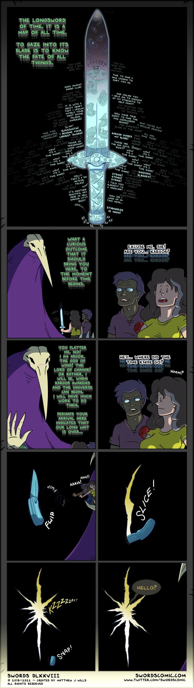 THE LONGSWORD OF TIME. IT IS A MAP OF ALL TIME. TO GAZE INTO ITS BLADE ...