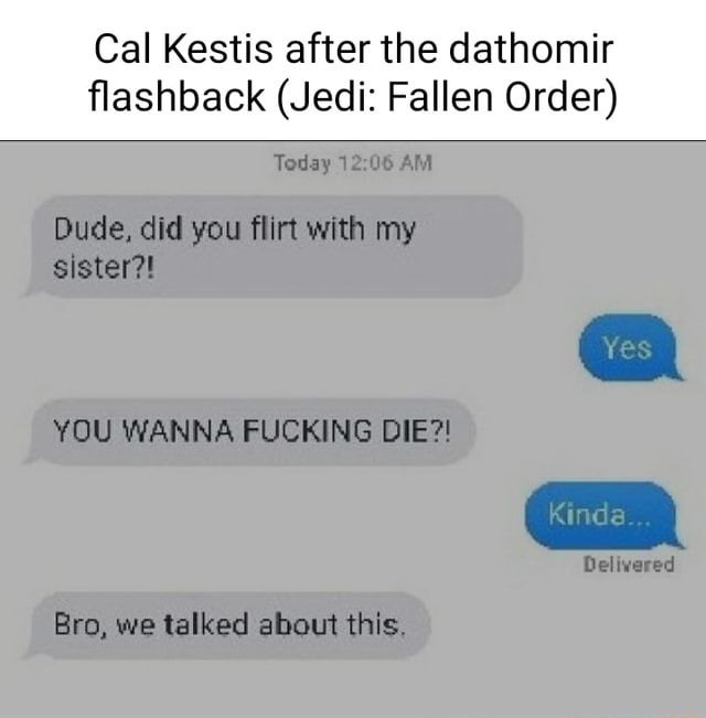 Cal Kestis after the dathomir flashback (Jedi: Fallen Order) Today AM ...