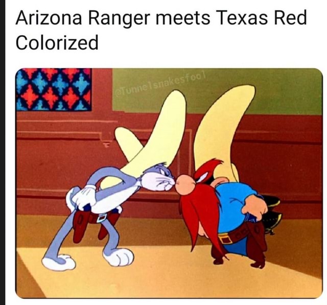 Arizona Ranger meets Texas Red Colorized - iFunny