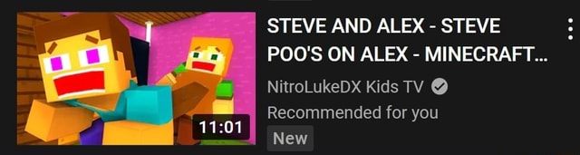 STEVE AND ALEX - STEVE POO'S ON ALEX - MINECRAFT... NitroLukeDX Kids TY ...