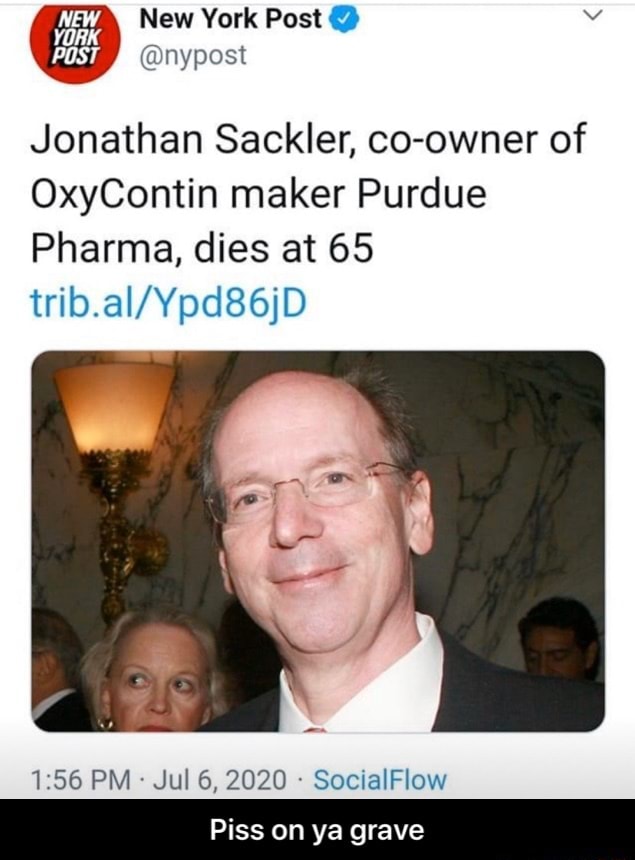 Jonathan Sackler, co-owner of OxyContin maker Purdue Pharma, dies at 65 ...