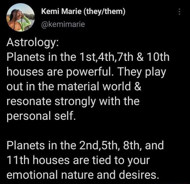 Kemi Marie @kemimarie Astrology: Planets in the 1st,4th,7th & 10th houses are powerful. They ...