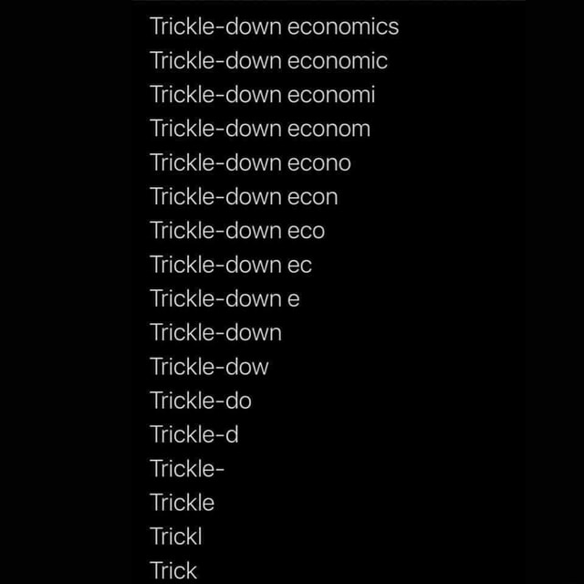 Trickle-down economics Trickle-down economic Trickle-down economi ...