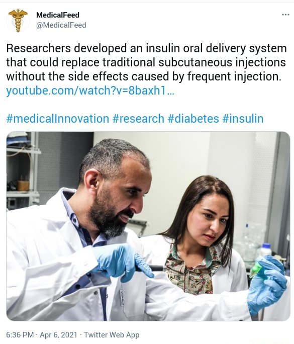 MedicalFeed @MedicalFeed youtube com Researchers developed an insulin ...