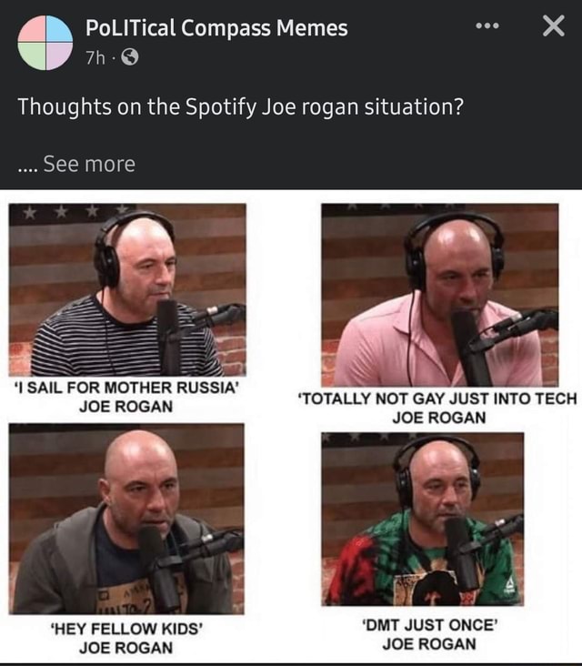 PoLITical Compass Memes Thoughts on the Spotify Joe rogan situation ...