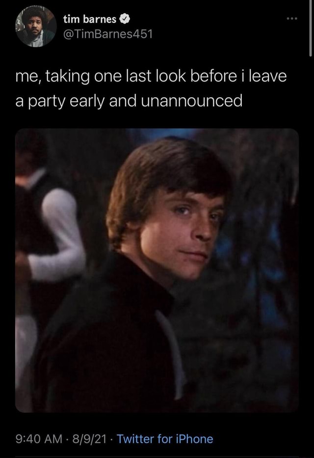 Funny Random Meme and Twitter Dump - tim barnes TimB 451 me, taking one ...