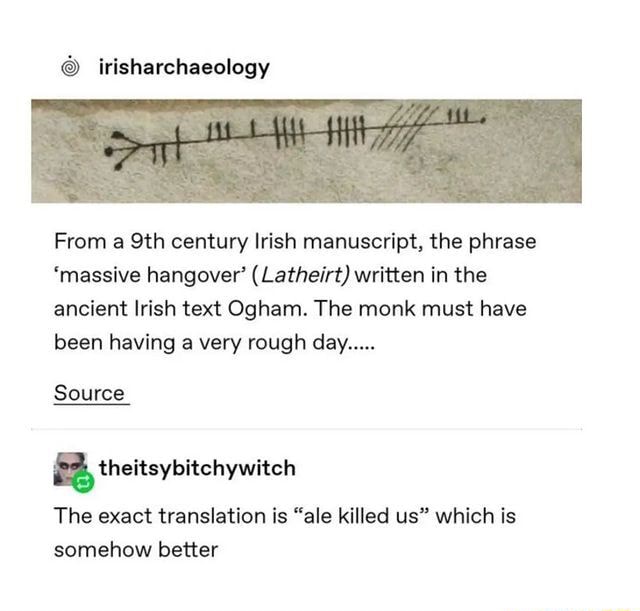 Irisharchaeology From a Sth century Irish manuscript, the phrase ...