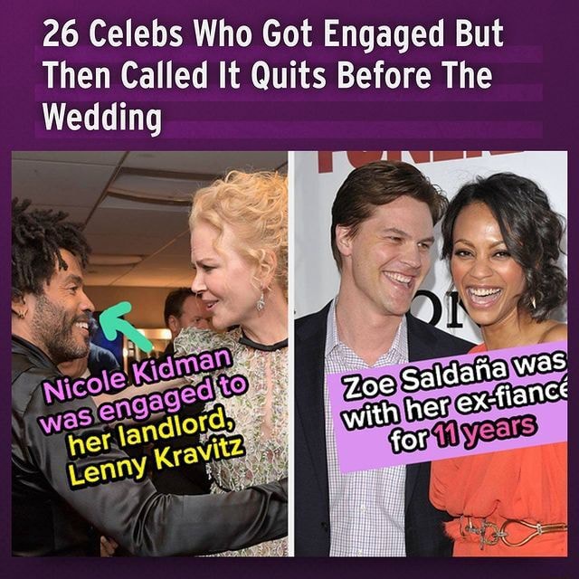 26 Celebs Who Got Engaged But Then Called It Quits Before The Weeding ...