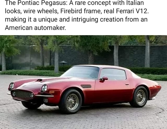 The Pontiac Pegasus: A rare concept with Italian looks, wire wheels ...