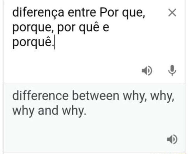 Diferença entre Por que, x porque, por quê e porquê. difference between ...