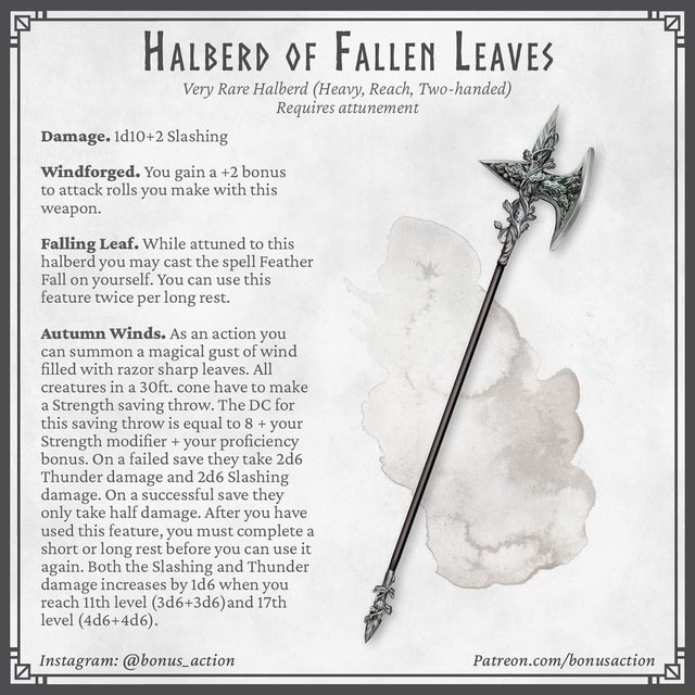 HALBERD OF FALLEN LEAVES Very Rare Halberd (Heavy, Reach, Two-handed ...