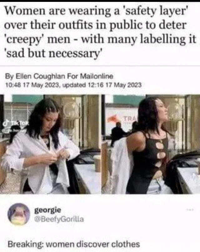 Women are wearing a 'safety layer' over their outfits in public to ...