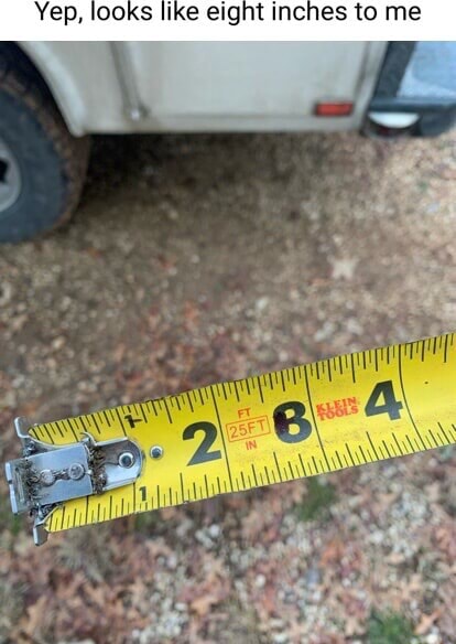 Yep, looks like eight inches to me - iFunny