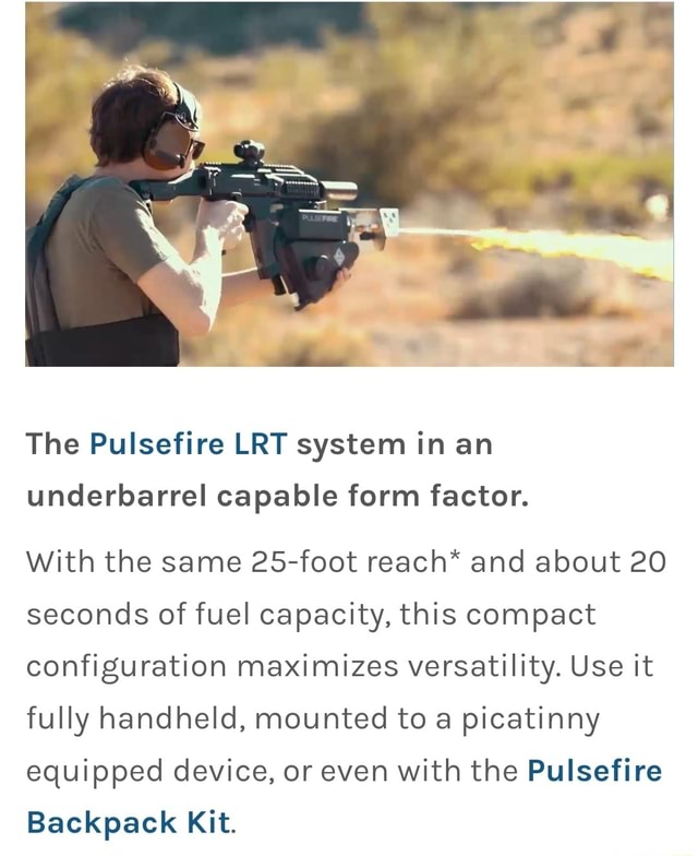The Pulsefire LRT system in an underbarrel capable form factor. With ...