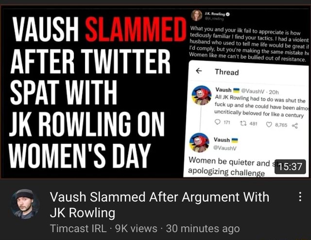 VAUSH AFTER TWITTER SPAT WITH JK ROWLING ON WOMEN'S DAY Ma be great ul ...
