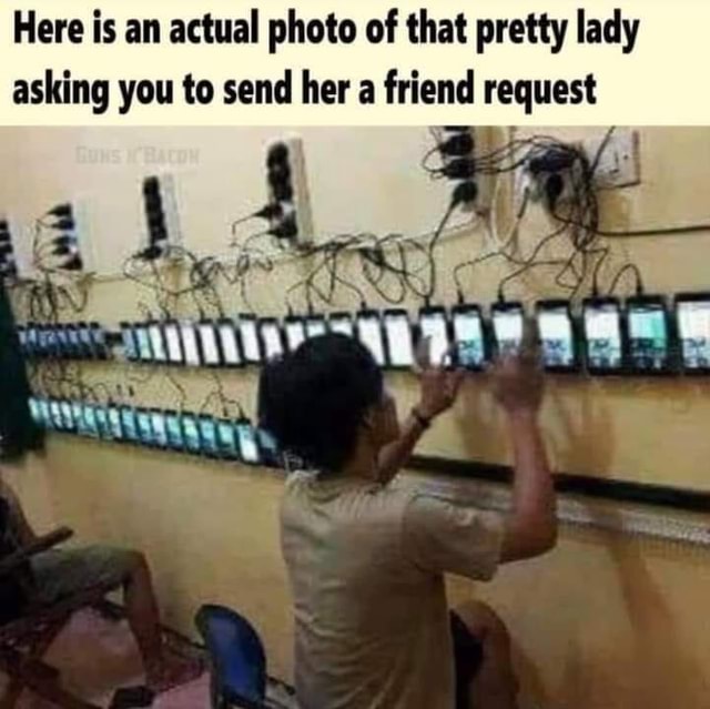 Here is an actual photo of that pretty lady asking you to send her a ...