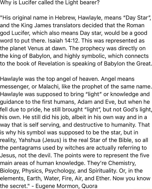 Why is Lucifer called the Light bearer? "His original name in Hebrew ...