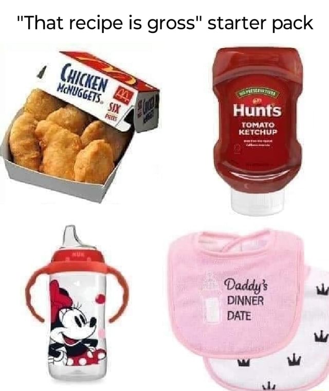 "That recipe is gross" starter pack Hunts TOMATO KETCHUP - iFunny