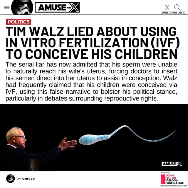 TIM WALZ LIED ABOUT USING IN VITRO FERTILIZATION (IVF) TO CONCEIVE HIS ...