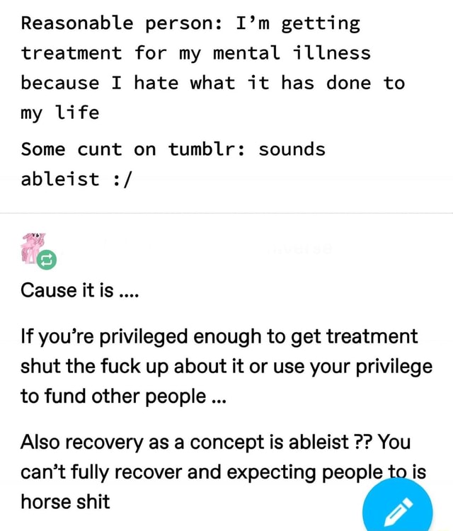 Reasonable person: I’m getting treatment for my mental illness because ...