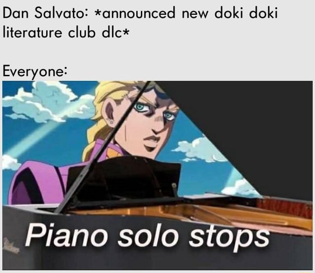 Dan Salvato: announced new doki doki literature club dlc* Everyone ...