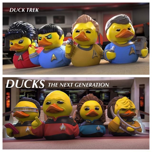 DUCK TREK DUCKS THE NEXT GENERATION - iFunny
