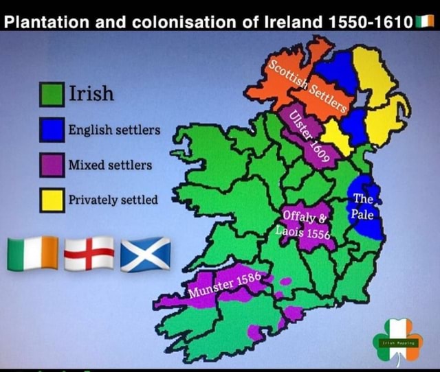 Plantation and colonisation of and 1550-1610 Irish ~Pale English ...