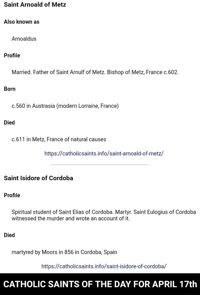 Saint Arnoald of Metz Also known as Arnoaldus Profile Married. Father ...