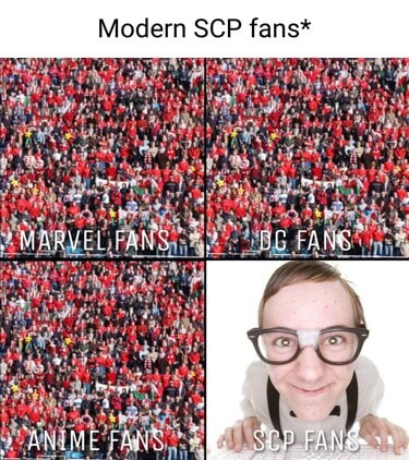 Modern SCP fans* ANIME FANT SCP FAR - iFunny