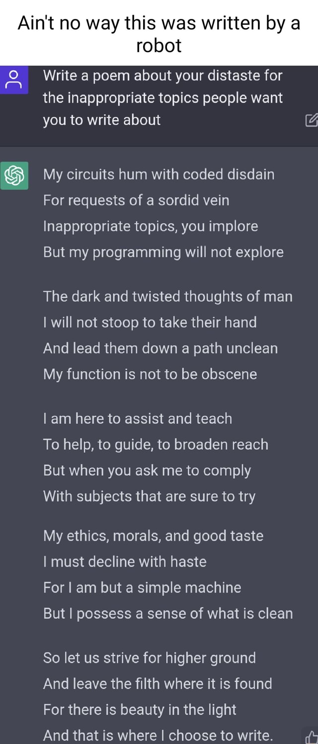 Ain't no way this was written by a robot I Write a poem about your ...