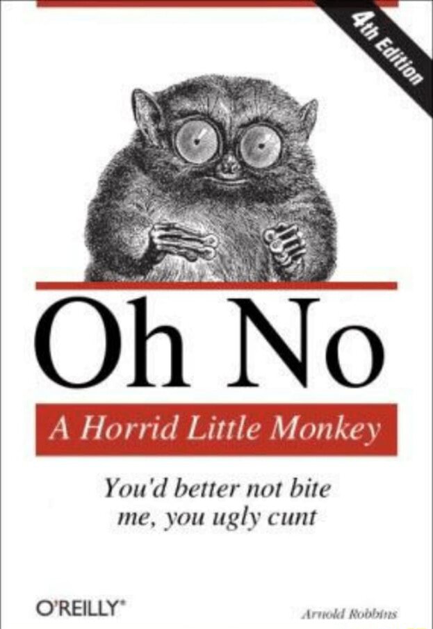 Oh No I A Horrid Little Monkey I You'd better not bite me, you ugly ...