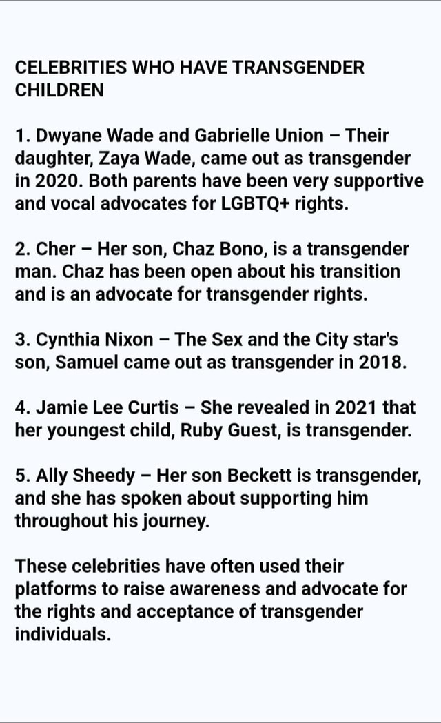 CELEBRITIES WHO HAVE TRANSGENDER CHILDREN 1. Dwyane Wade and Gabrielle ...