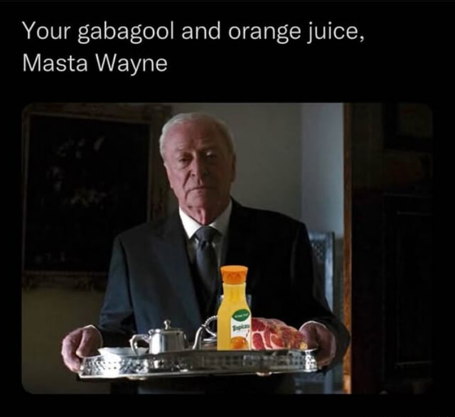 Your gabagool and orange juice, Masta Wayne - iFunny