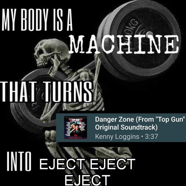 INE er Zone (From "Top Gun" Original Soundtrack) Kenny Loggins EJECT ...
