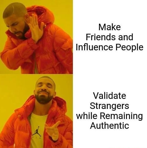Make Friends and Influence People Validate Strangers while Remaining ...